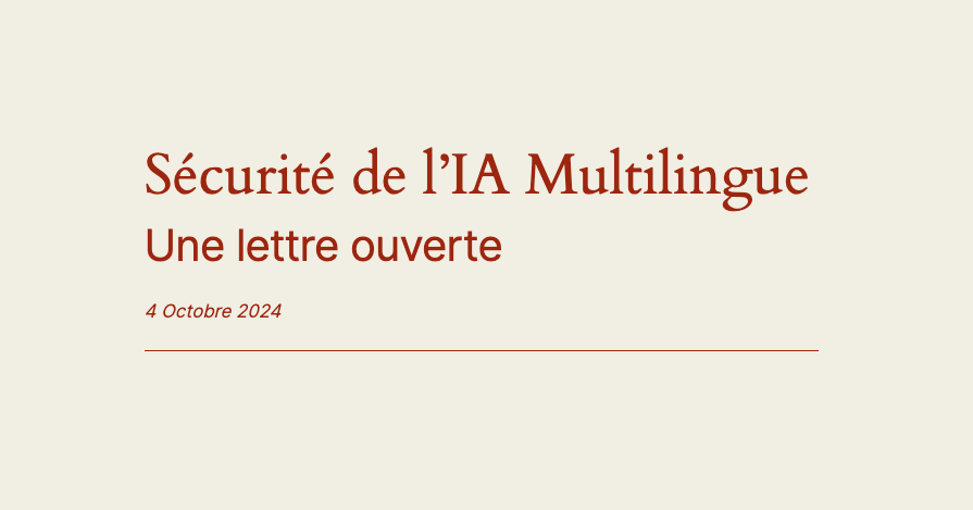 Sécurité de l’IA Multilingue: Une lettre ouverte